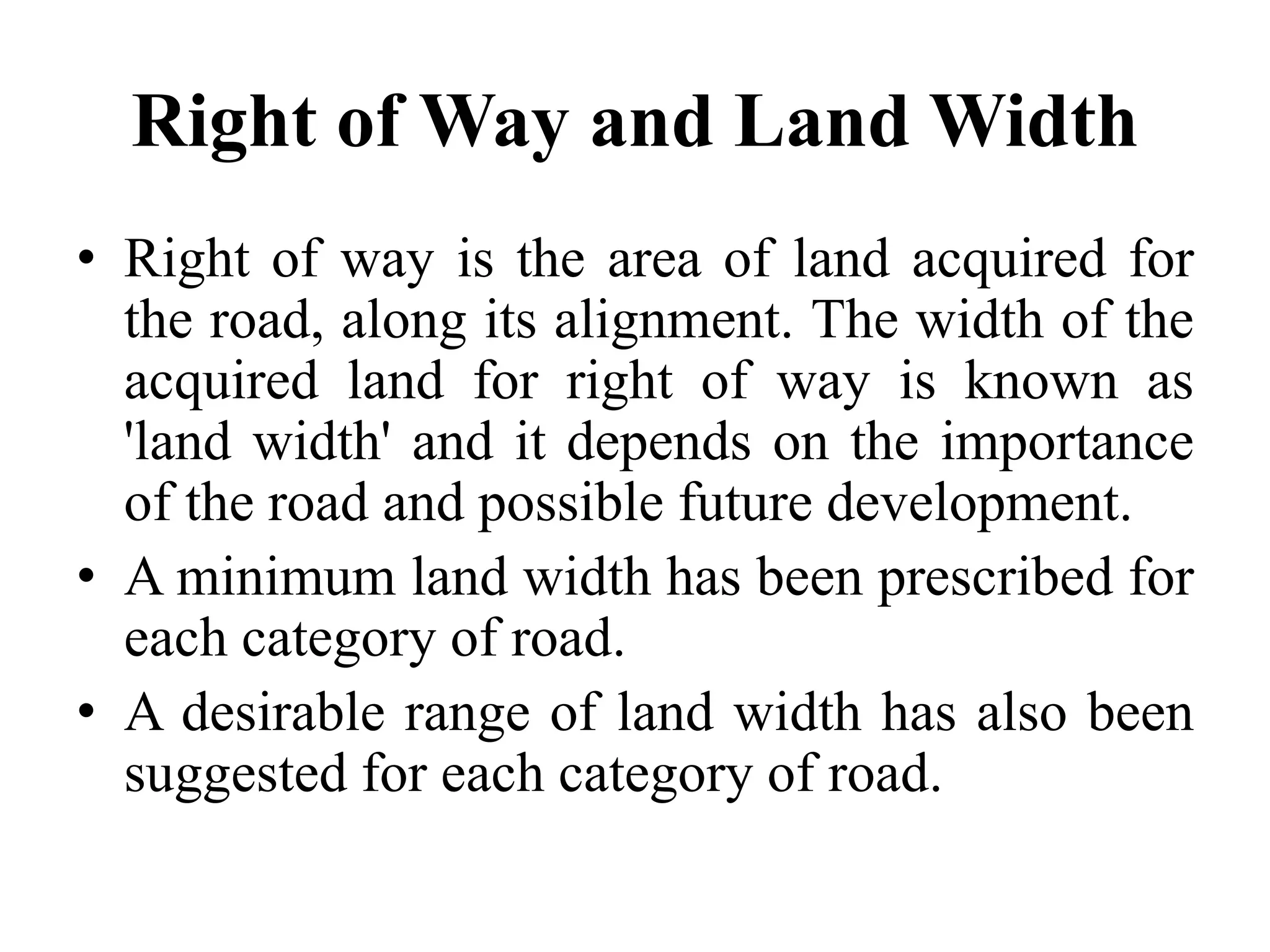 Width Of Formation Or Roadway Right Of Way And Land Width Typical