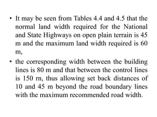 Width of formation or Roadway , Right of way and land width, Typical ...