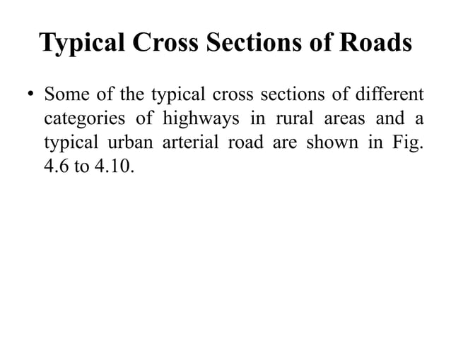 Width of formation or Roadway , Right of way and land width, Typical ...