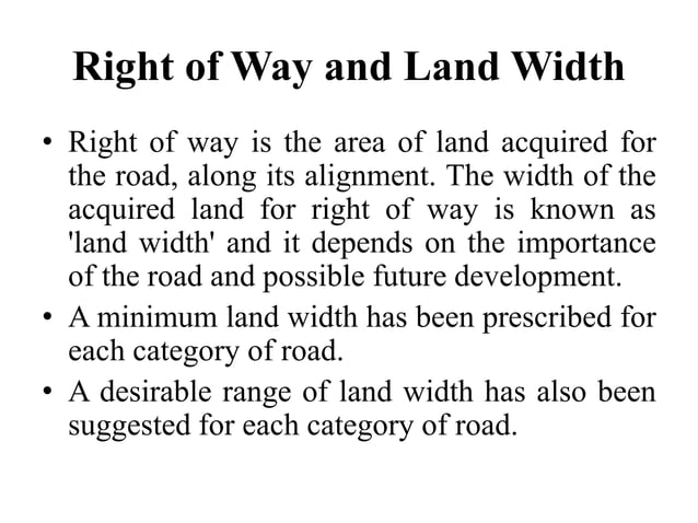Width of formation or Roadway , Right of way and land width, Typical ...