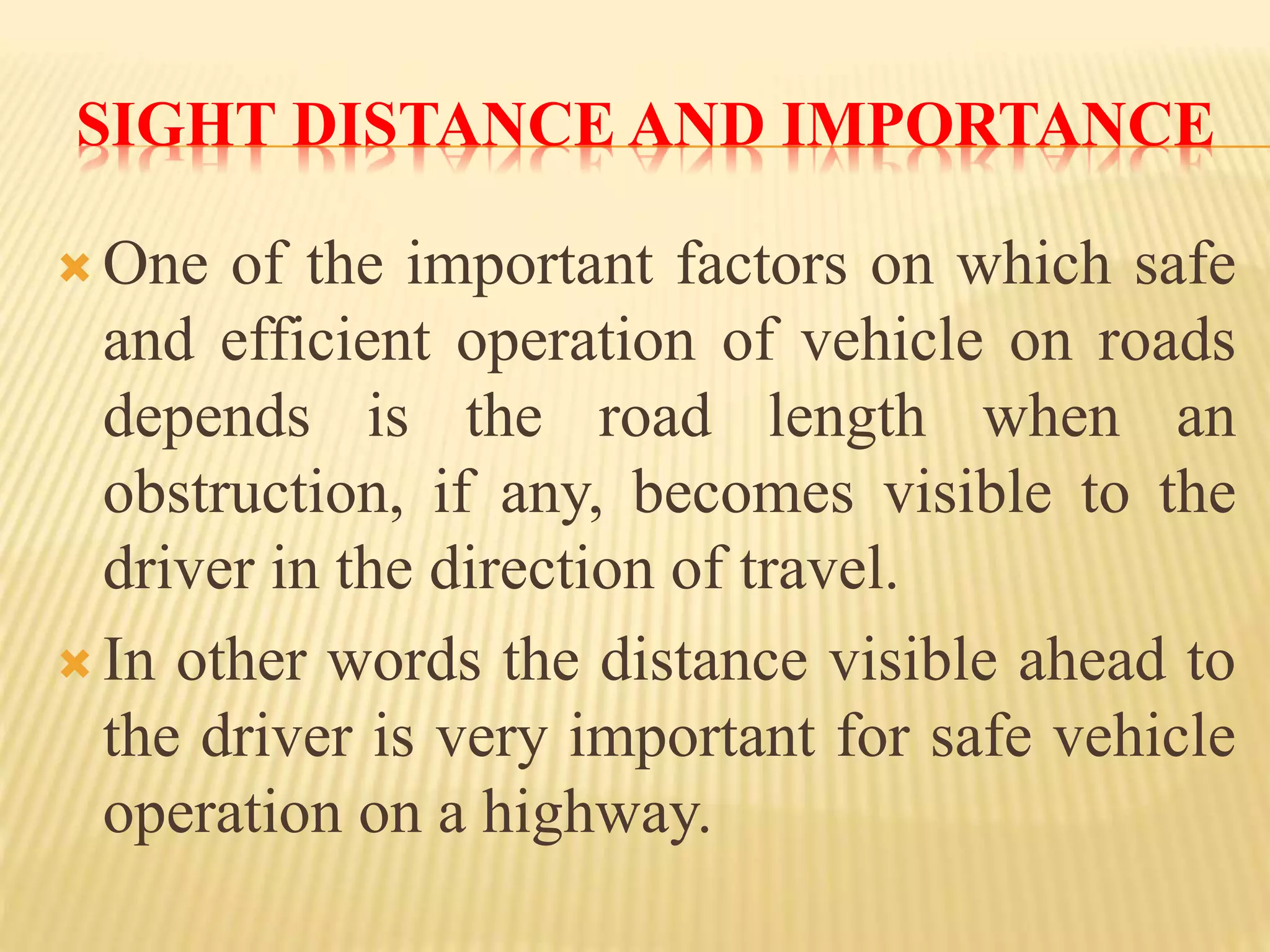 SIGHT DISTANCE | PPTX