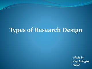 Types of Research Design | PPTX