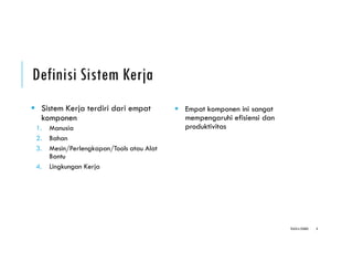 ANALISA & PENGUKURAN KERJA - SISTEM KERJA DAN PRODUKTIVITAS | PDF