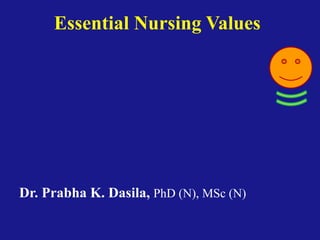 2. Essential values in nursing | PPTX