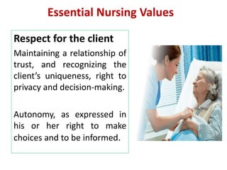 2. Essential values in nursing | PPTX