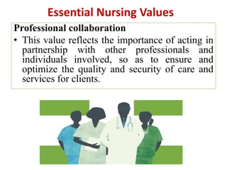2. Essential values in nursing | PPTX