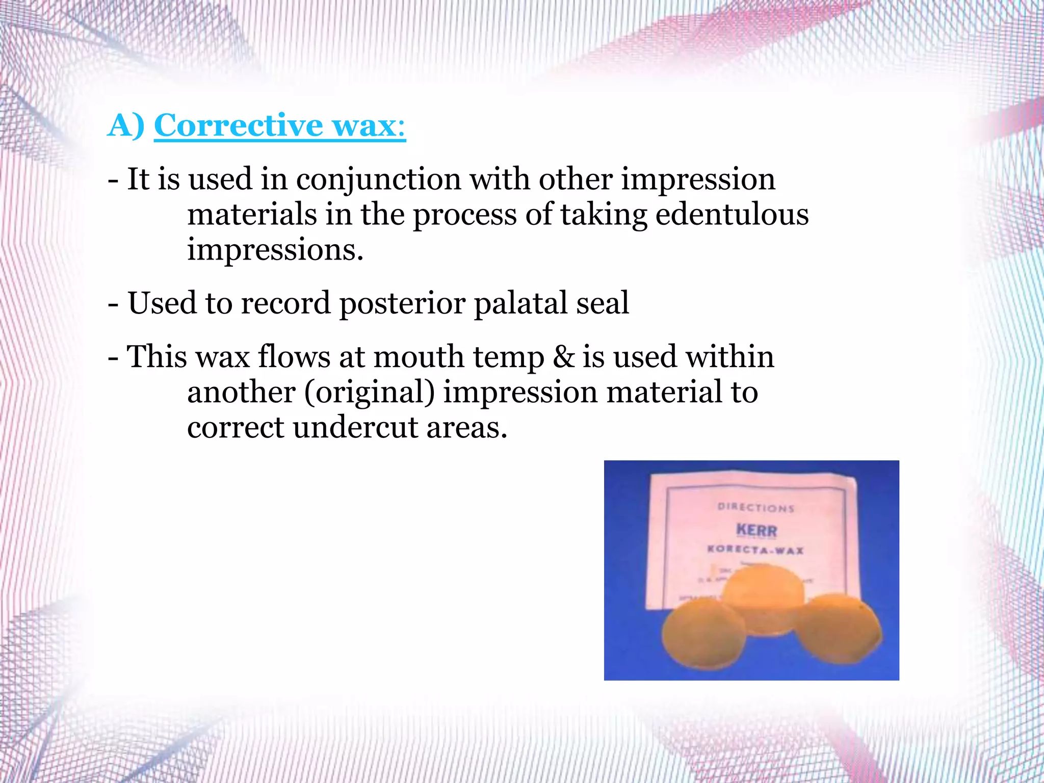 Dental waxes | PPT