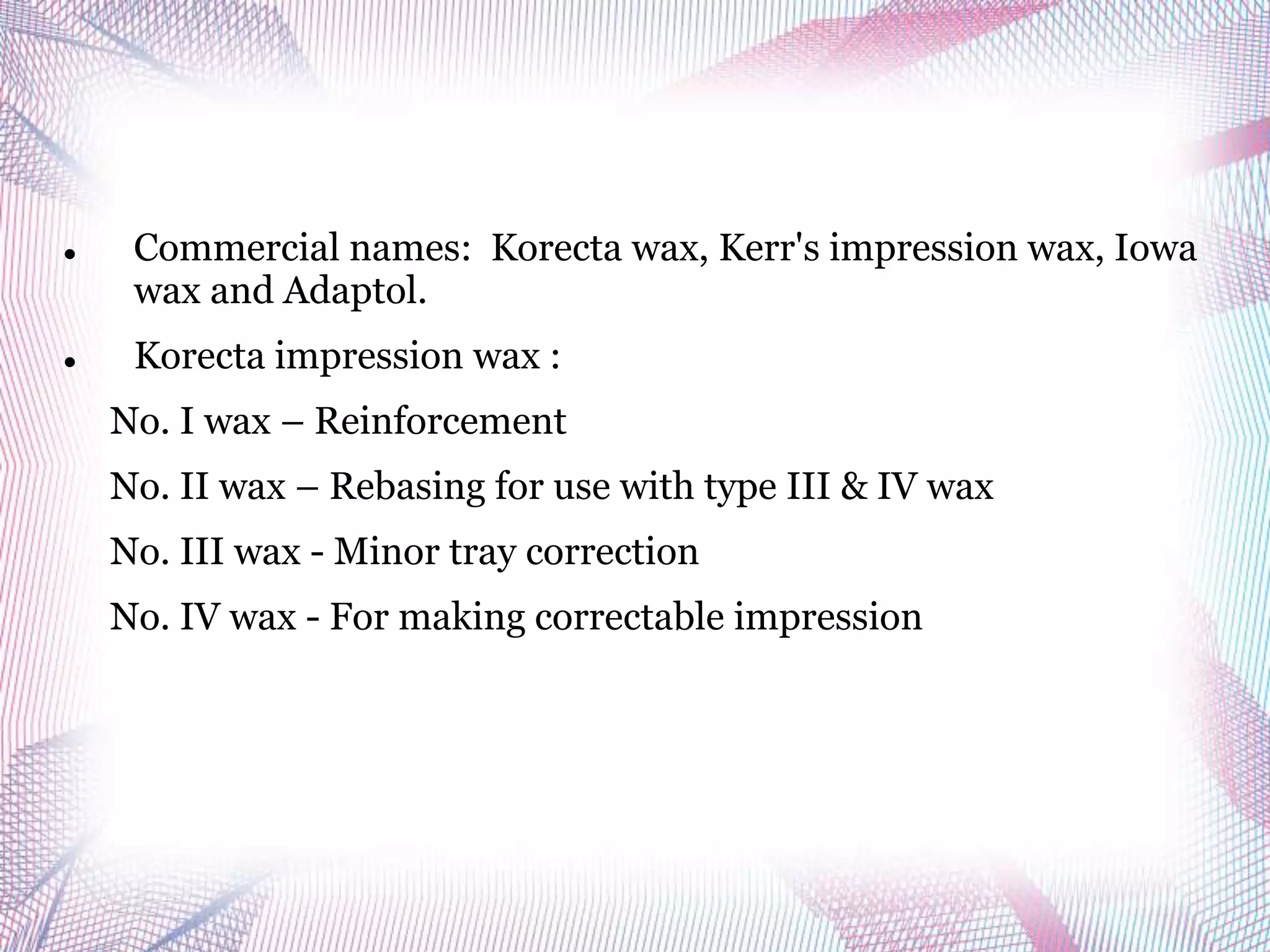 Dental waxes | PPT