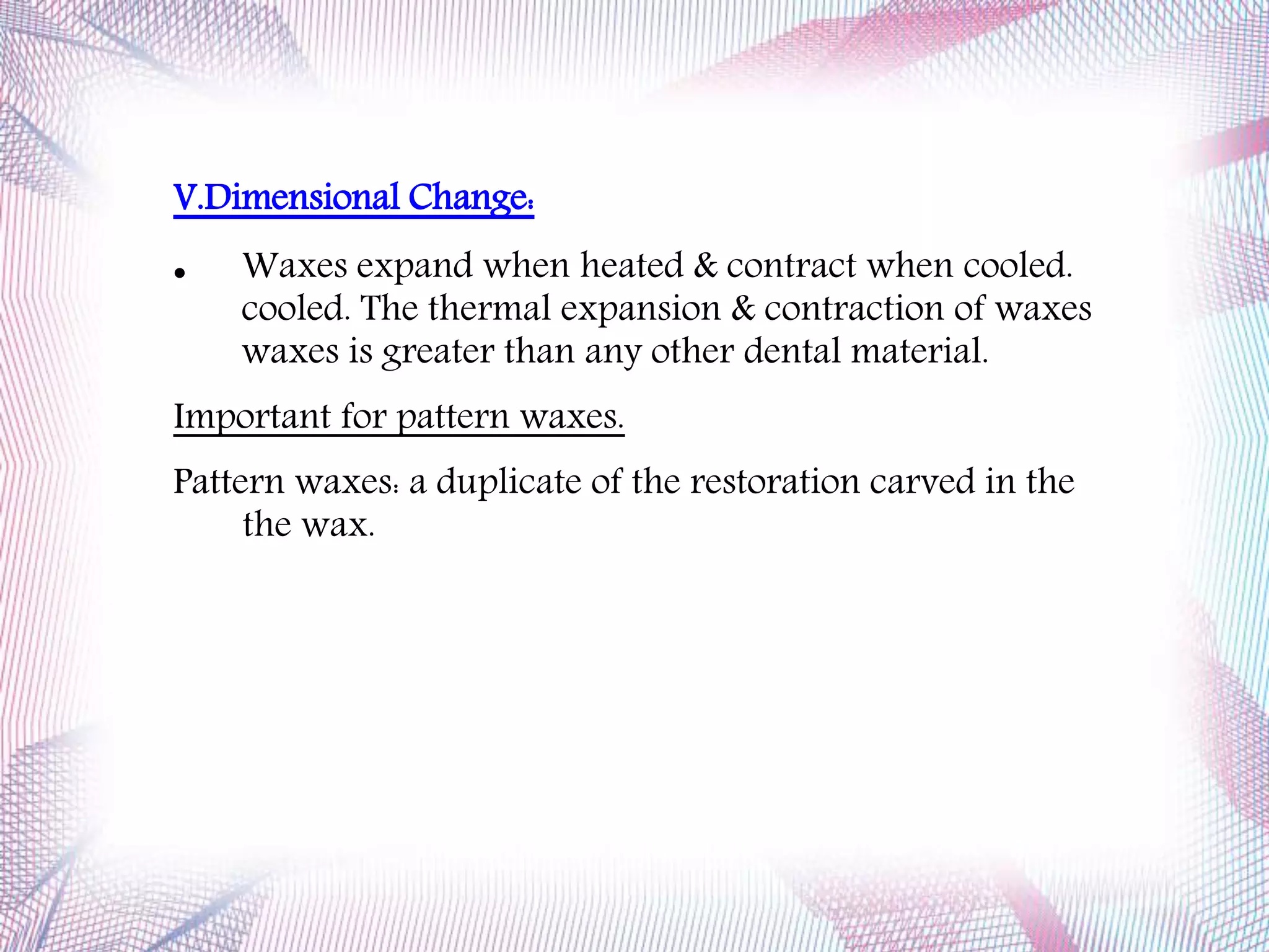 Dental waxes | PPT