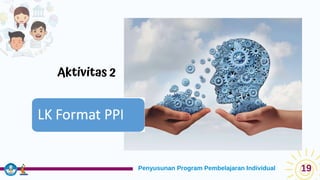 Penyusunan Program Pembelajaran Individual | PPTX