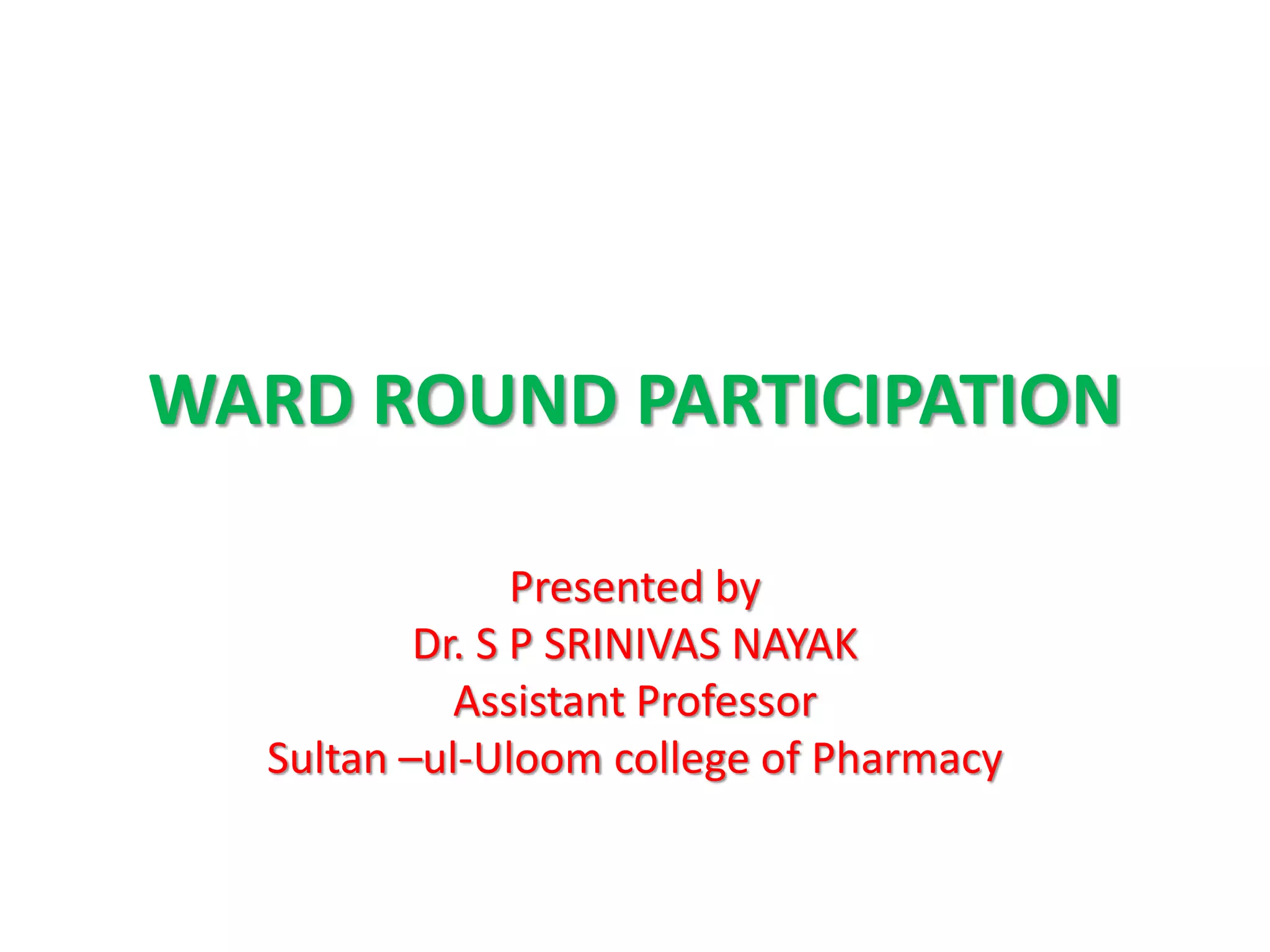 2.b ward round participation | PPTX