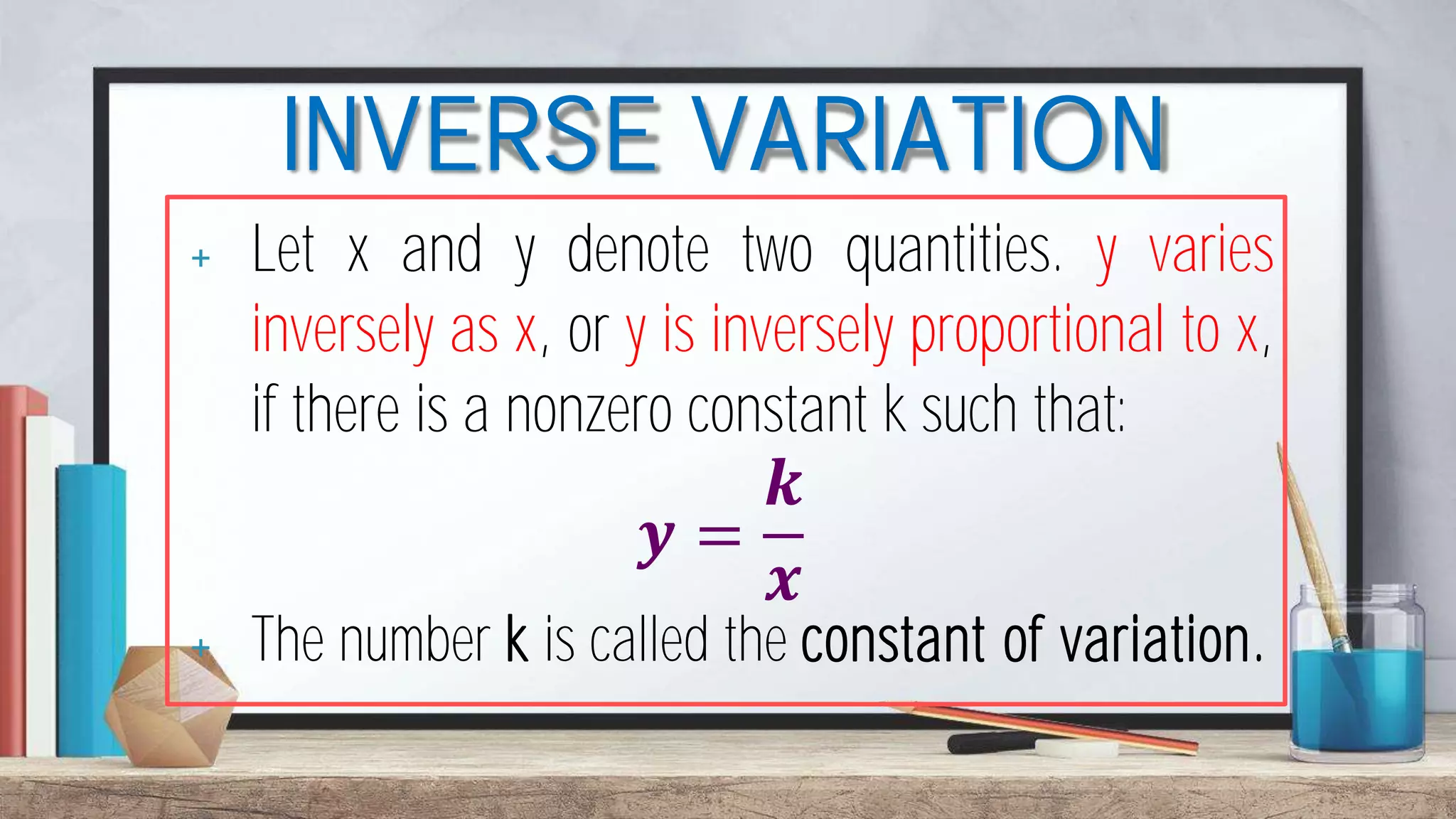 Inverse Variation (Mathematics 9) | PDF