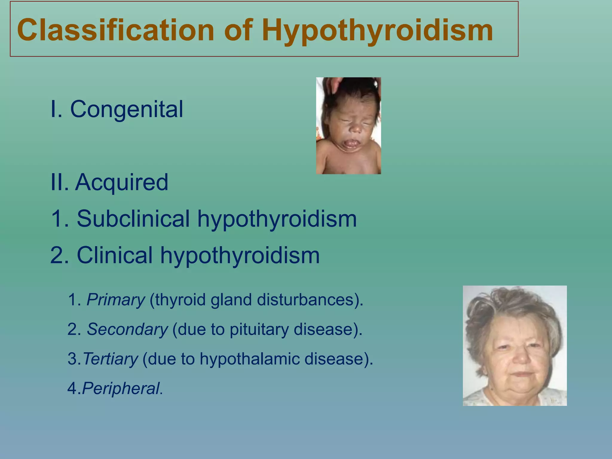 Hypothyroidism: Evaluation & Management by Dr Selim | PPT