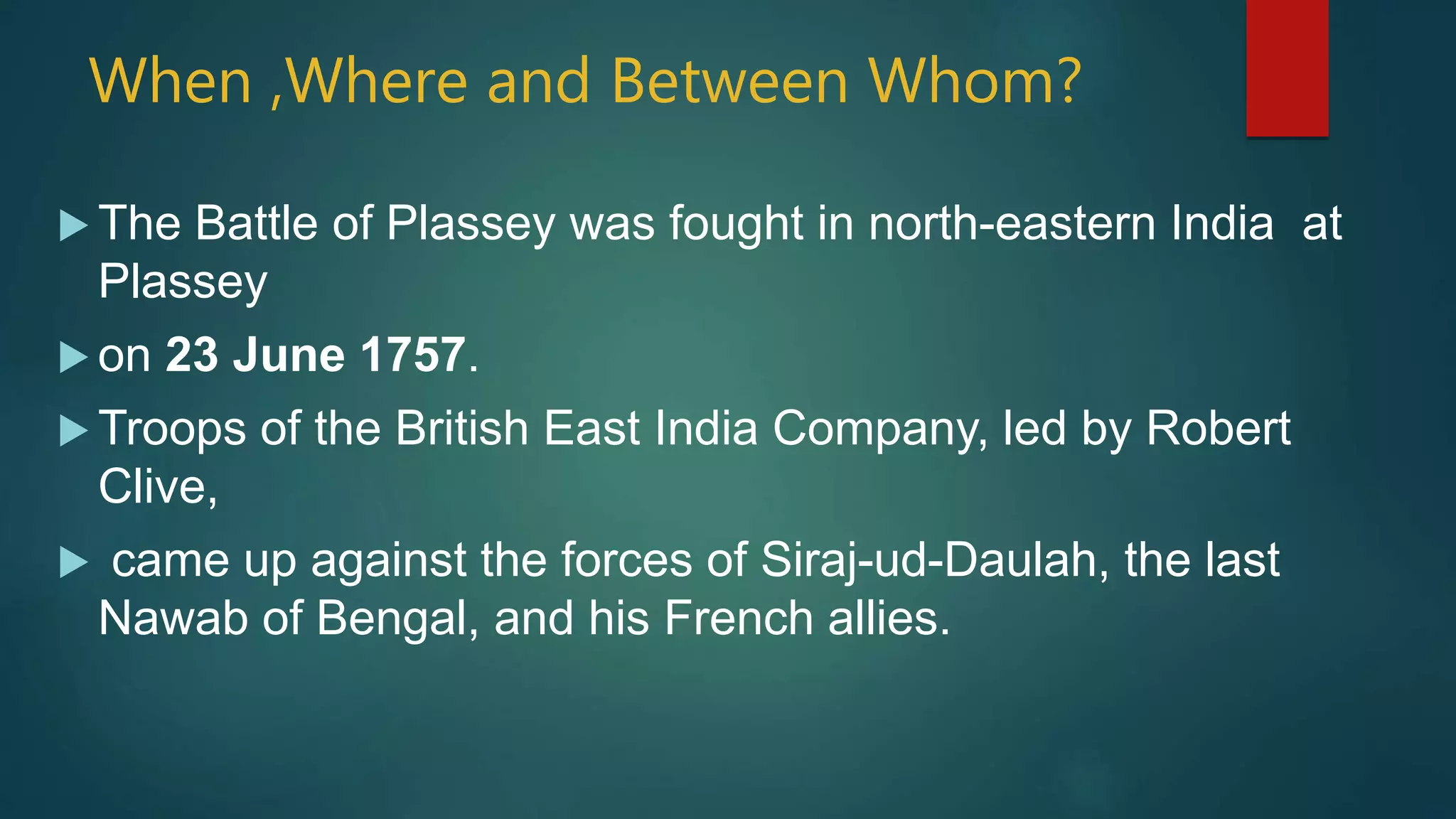 Battle of Plassey | PPTX