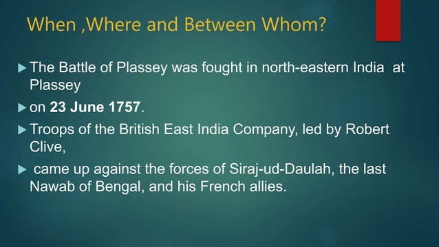 Battle of Plassey | PPTX | Hinduism | Religion & Spirituality