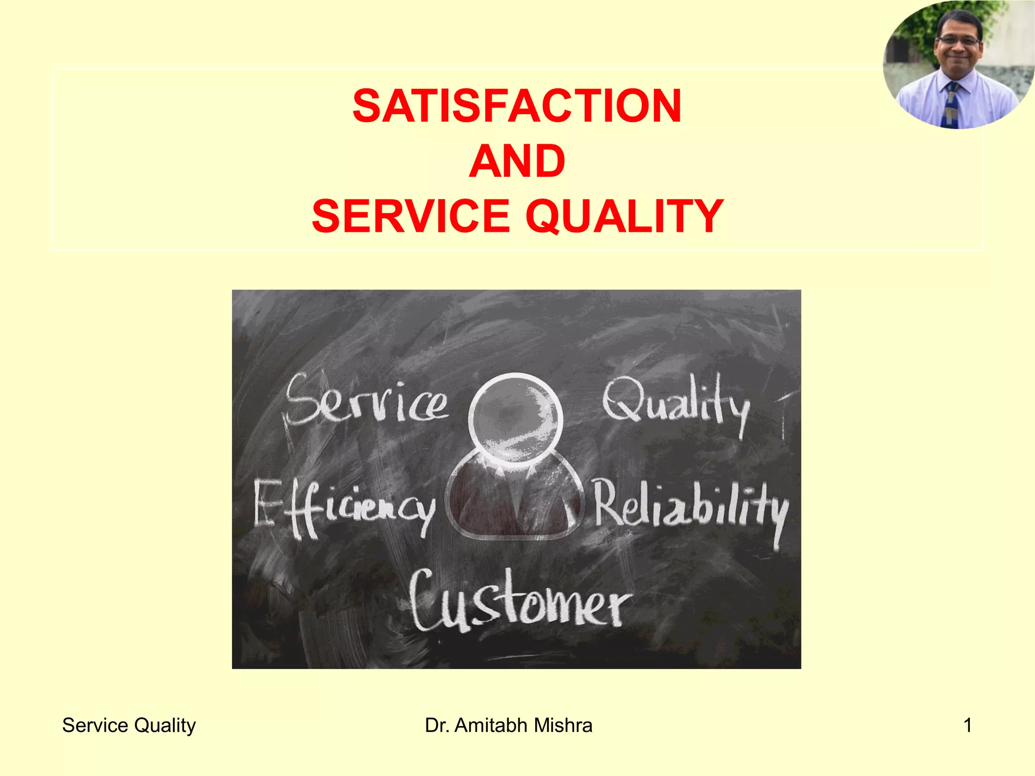 Customers Satisfaction and Service Quality | PDF