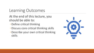 2. critical thinking core skills | PPTX