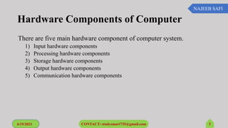 2. hardware, computer system & it's component | PPT