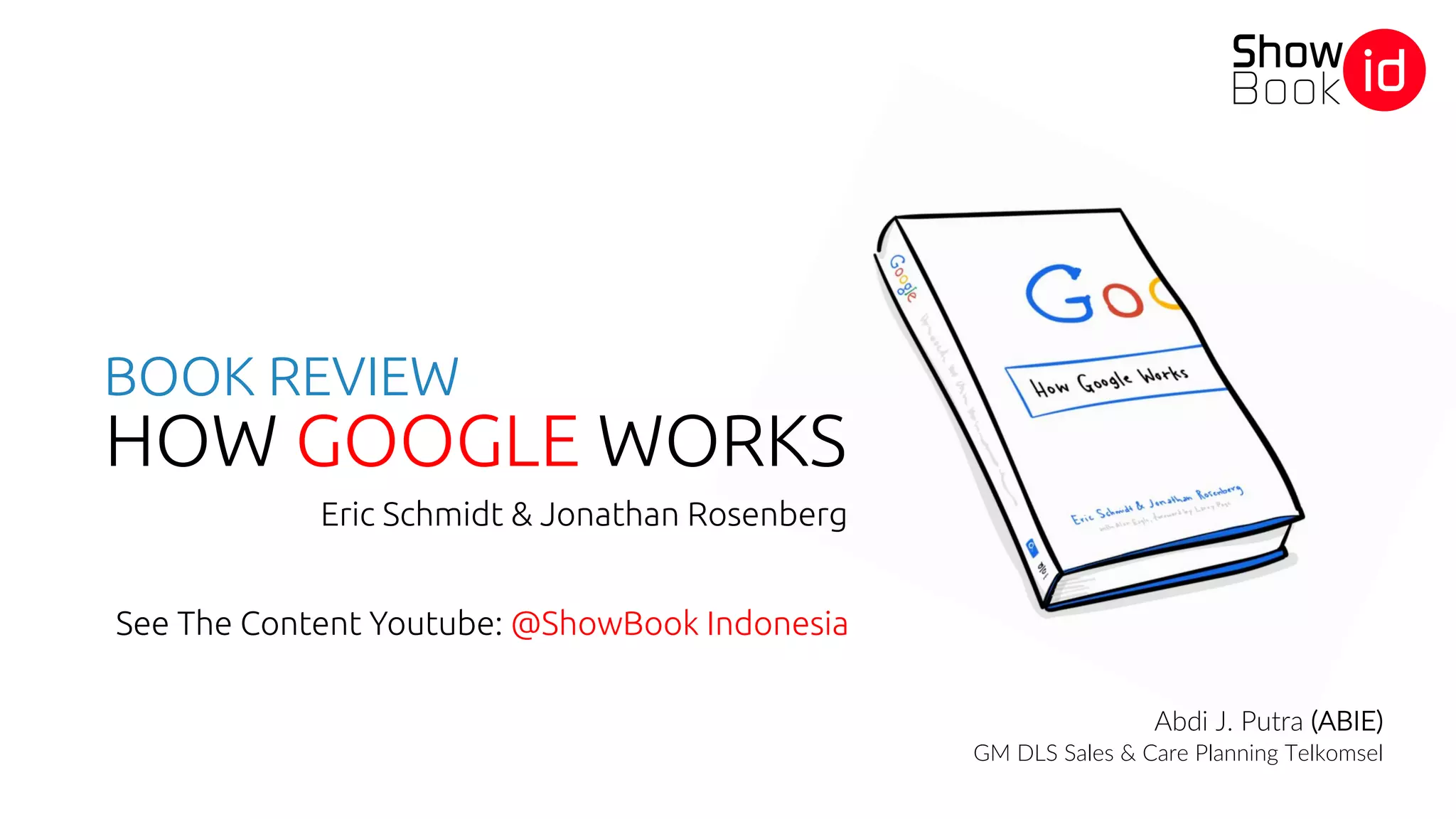 HOW GOOGLE WORKS - Eric Schmidt & Jonathan Rosenberg | PDF