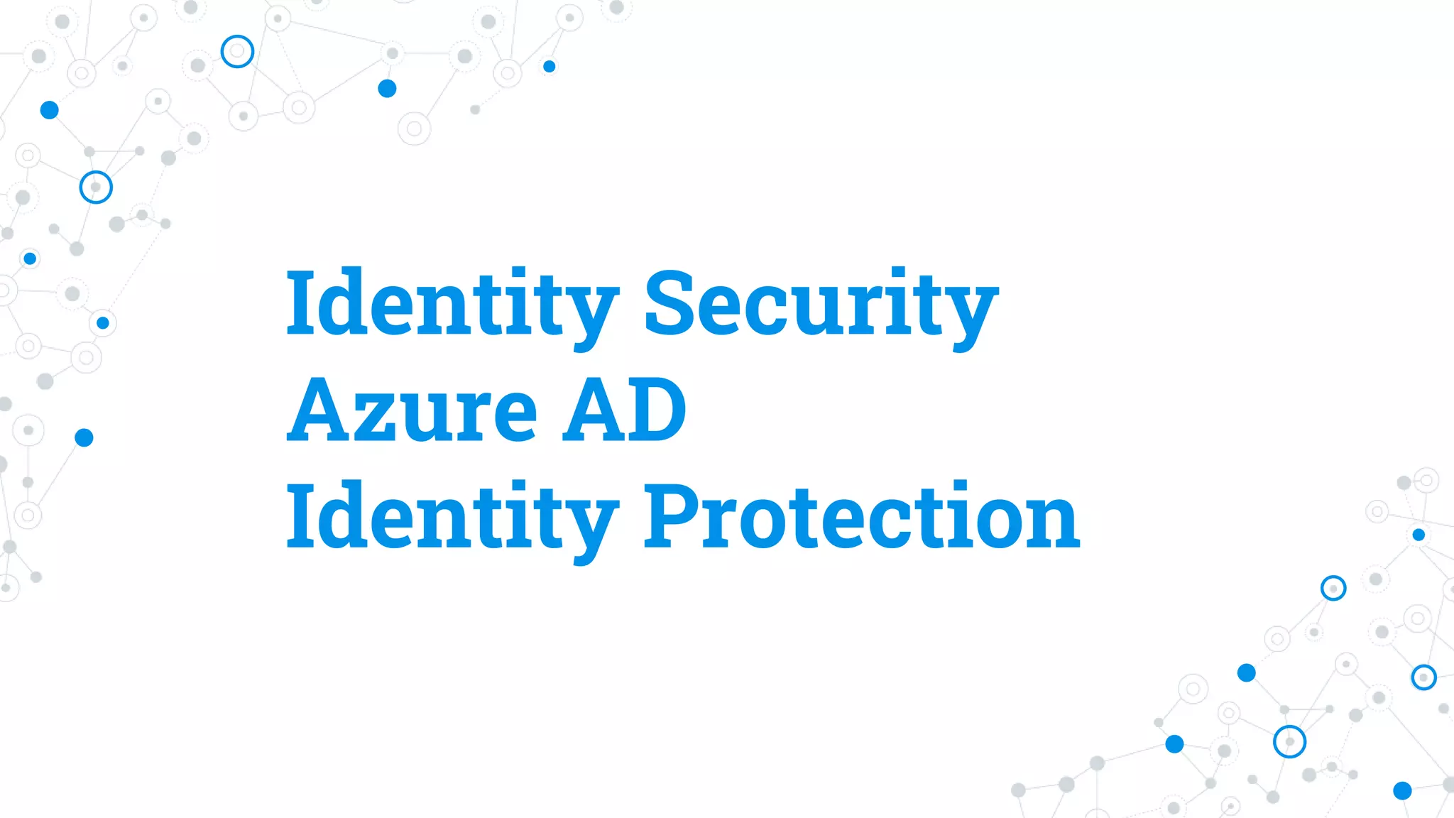 Identity Security - Azure Identity Protection | PDF