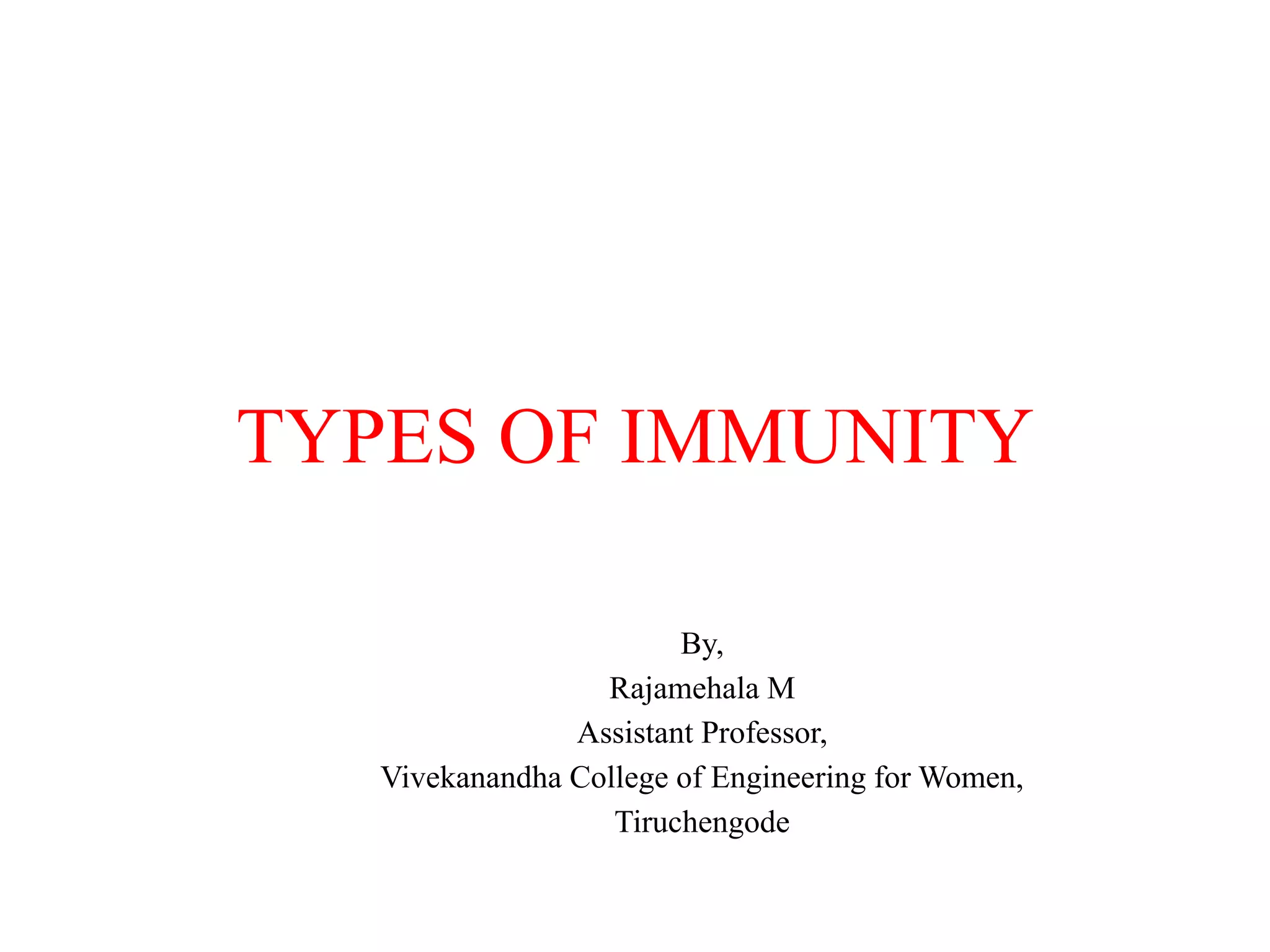 TYPES OF IMMUNITY | PPTX