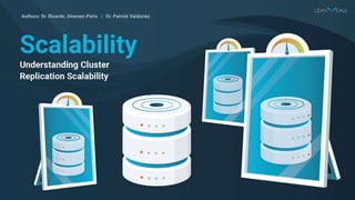 Understanding Cluster Replication Scalability | PPTX