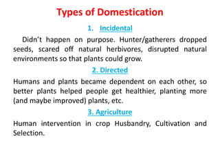 Domestication In Crop Plants GPB 202 | PPTX
