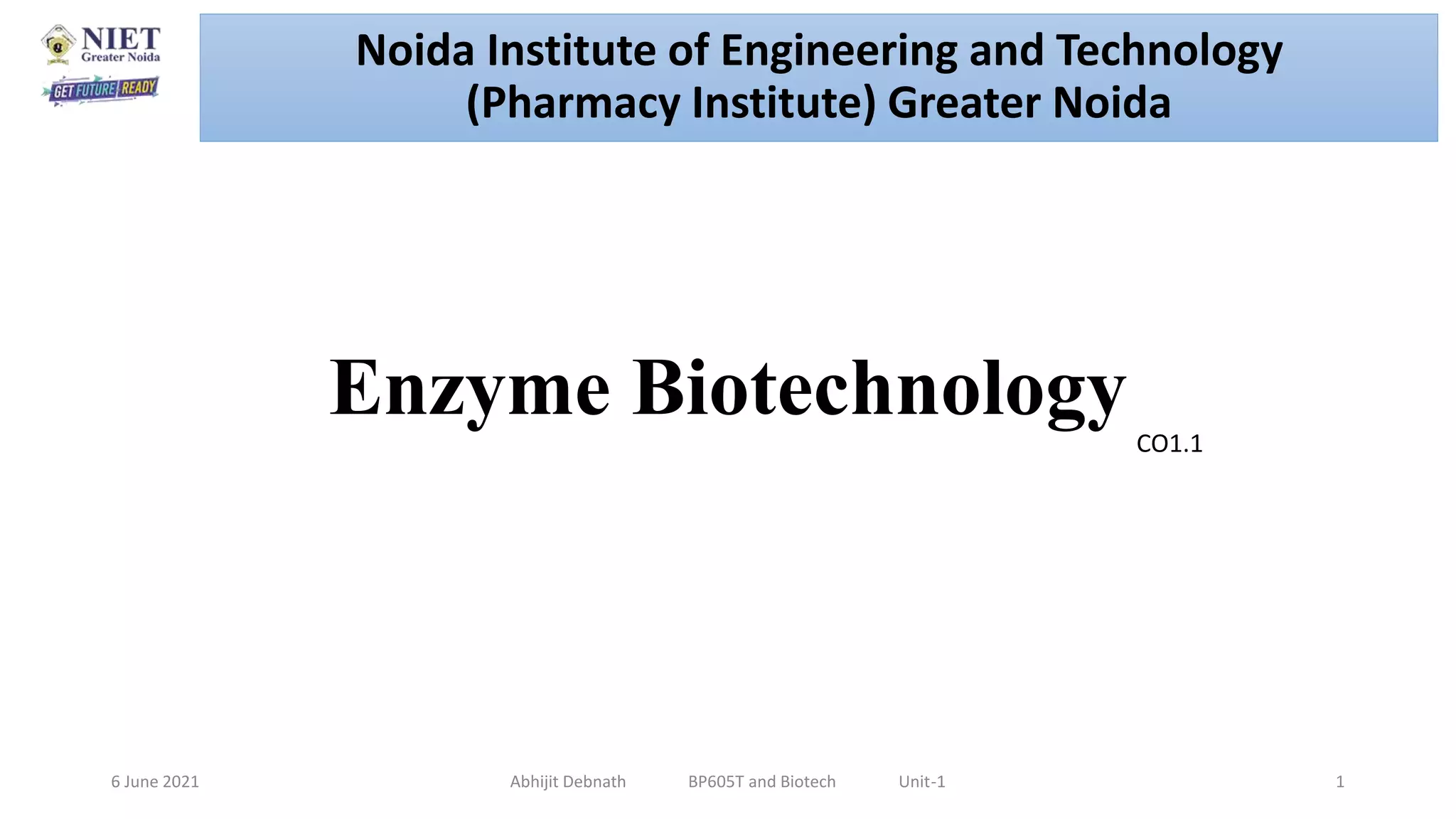 Enzyme Biotechnology | PPTX