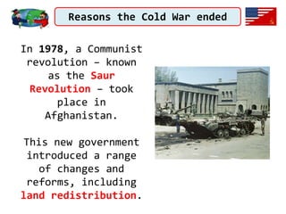 Reasons the Cold War ended - USSR defeat in Afghanistan | PPTX