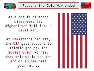 Reasons the Cold War ended - USSR defeat in Afghanistan | PPT