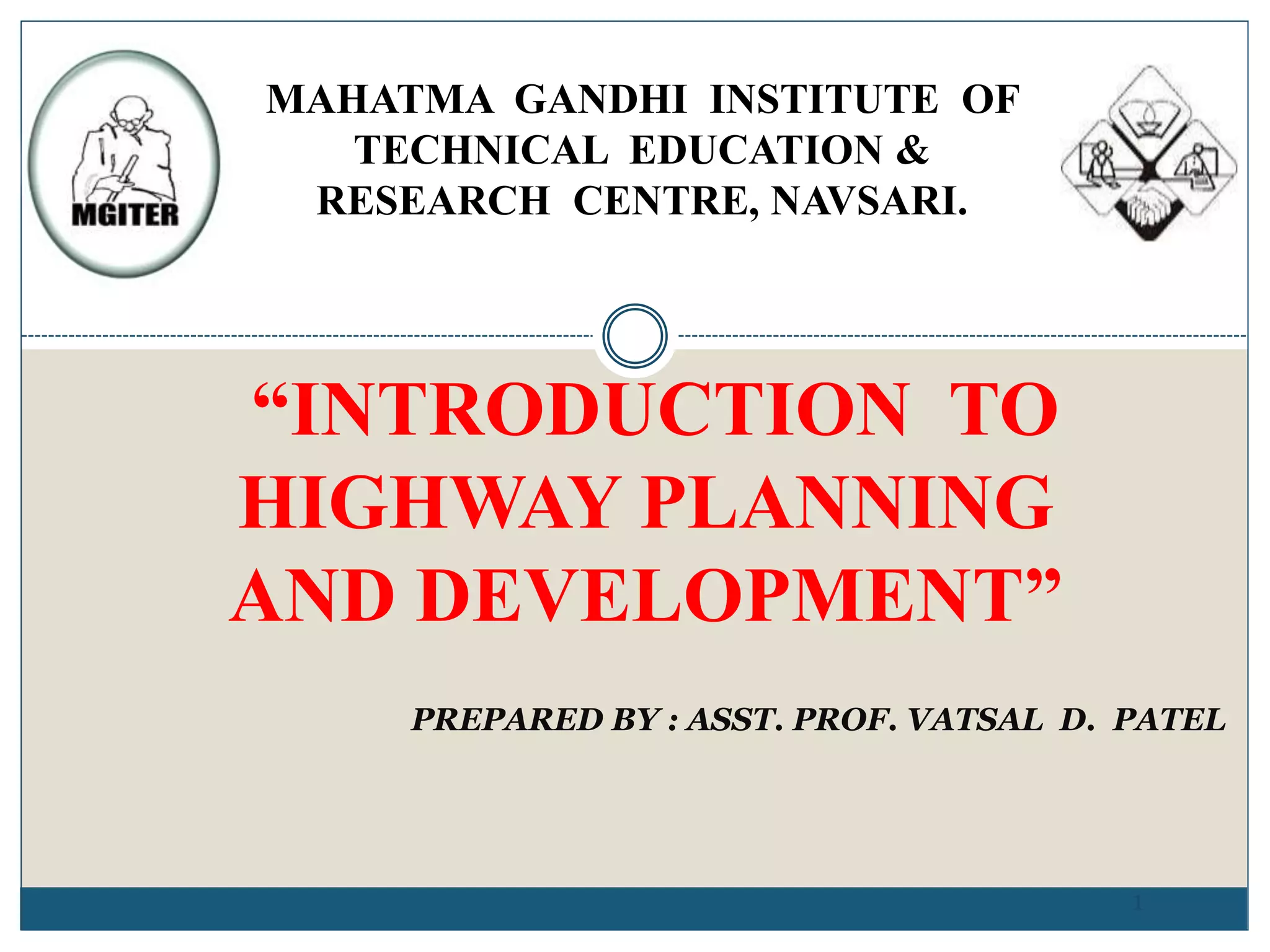 2.1 HIGHWAY TRANSPORTATION : HIGHWAY PLANNING AND DEVELOPMENT (TRE ...