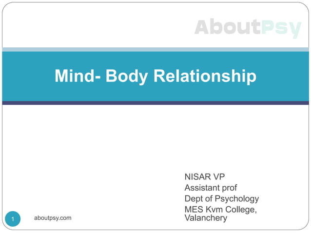 Mind body relationship: Historical perspective|Health psychology ...