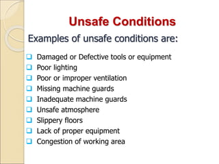 Unsafe Act and Unsafe condition | PPT