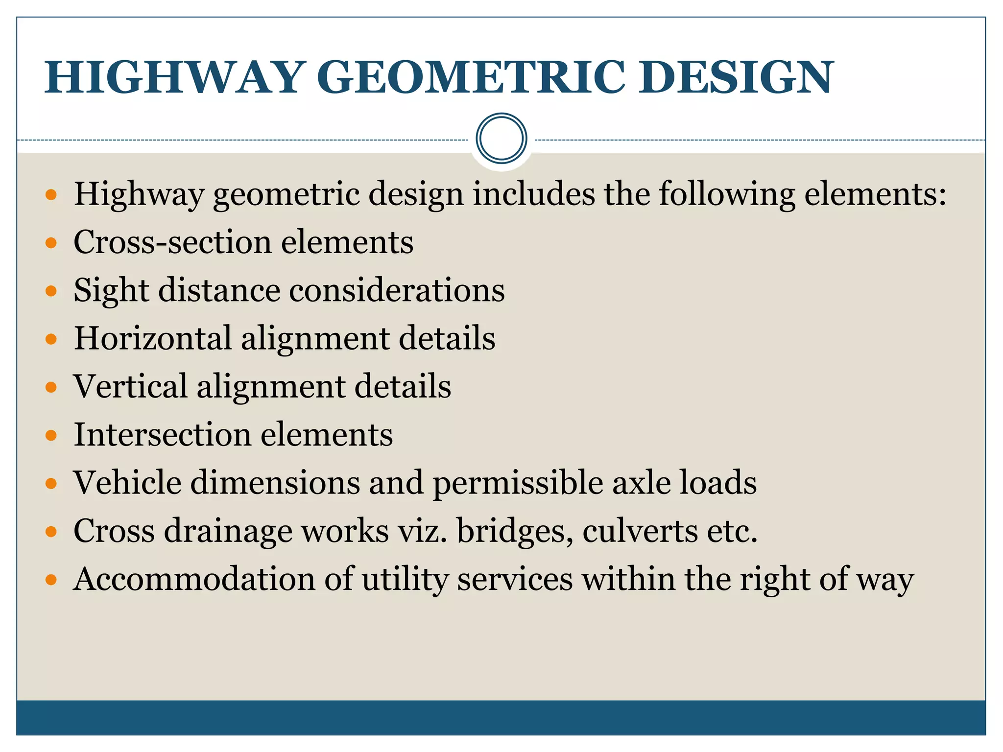 2.2 HIGHWAY TRANSPORTATION : HIGHWAY GEOMETRIC DESIGN (TRE) 3150611 GTU ...