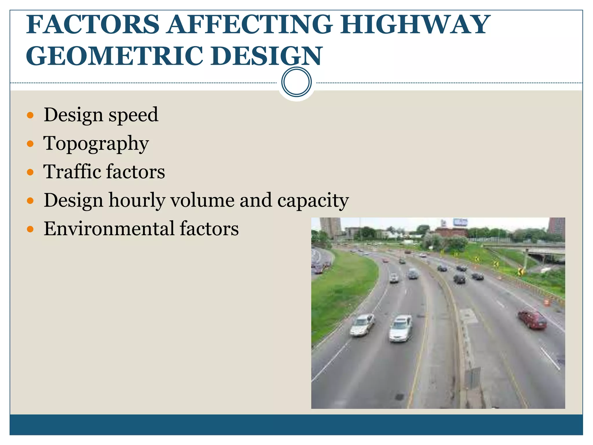 2.2 HIGHWAY TRANSPORTATION : HIGHWAY GEOMETRIC DESIGN (TRE) 3150611 GTU ...