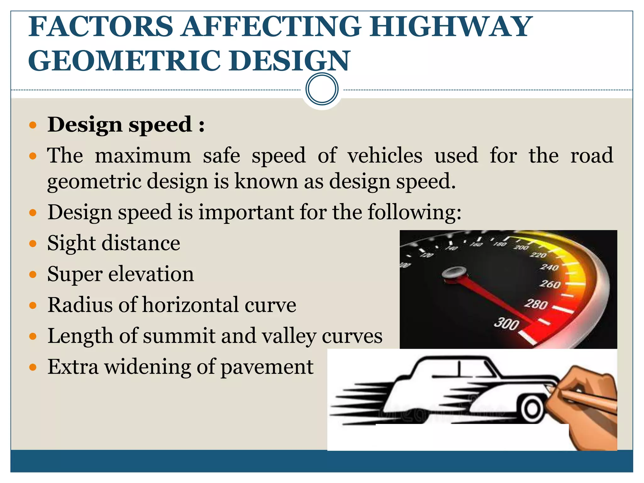 2.2 HIGHWAY TRANSPORTATION : HIGHWAY GEOMETRIC DESIGN (TRE) 3150611 GTU ...