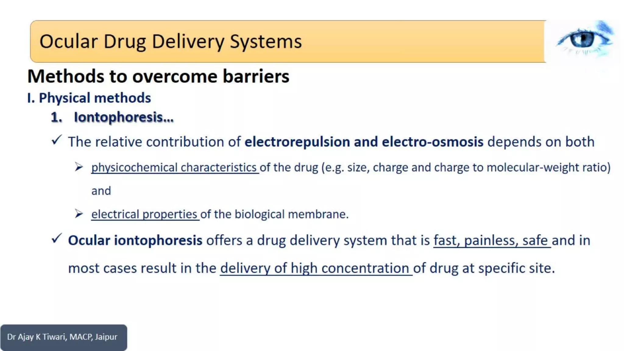 Ocular drug delivery systems (part-2)- Methods to overcome ocular barriers | PPTX