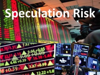 Pure and Speculative Business Risks PGP VIVA VVIT | PPT