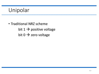 2. line coding (unipolar, polar) | PPTX