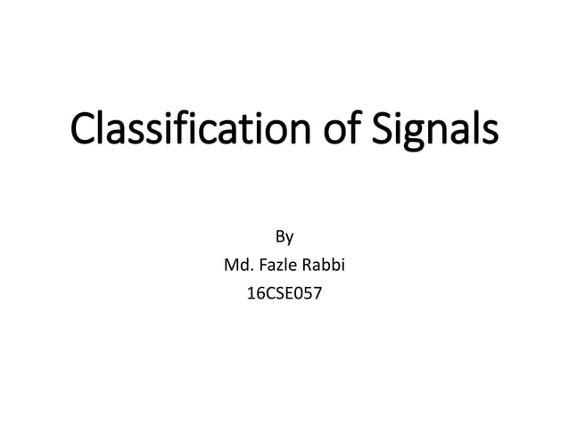 2. classification of signals | PPTX