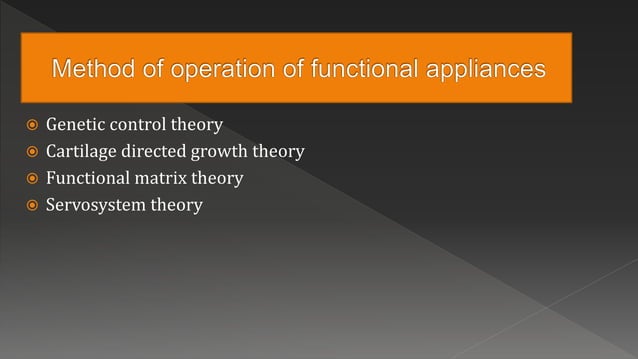 basic concept of functional appliances | PPTX