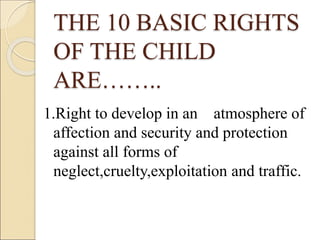 Internationally accepted rights of the children | PPT