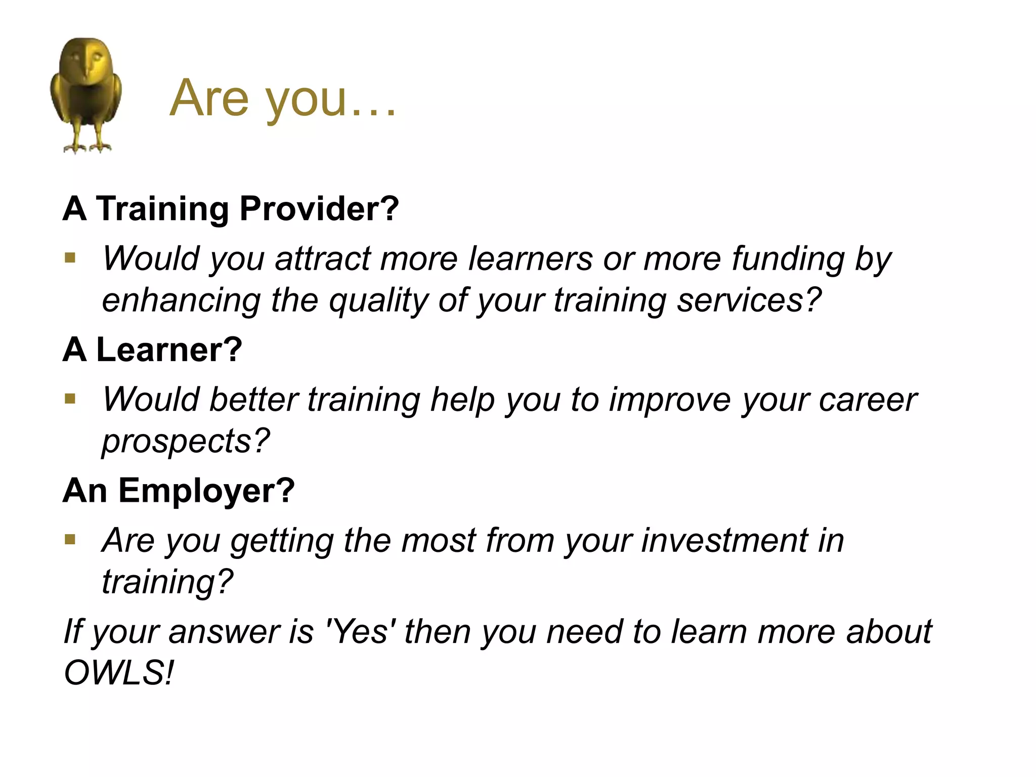 OWLS - an introduction | PPT