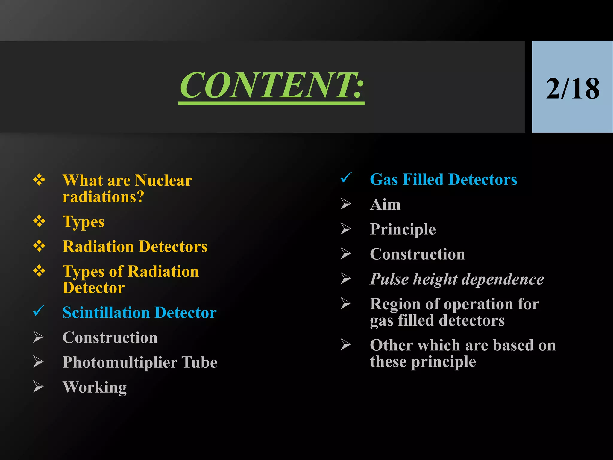 Detection of Nuclear Radiation, Radiation detectors, Types ...