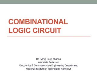 Combinational Logic Circuit | PPTX