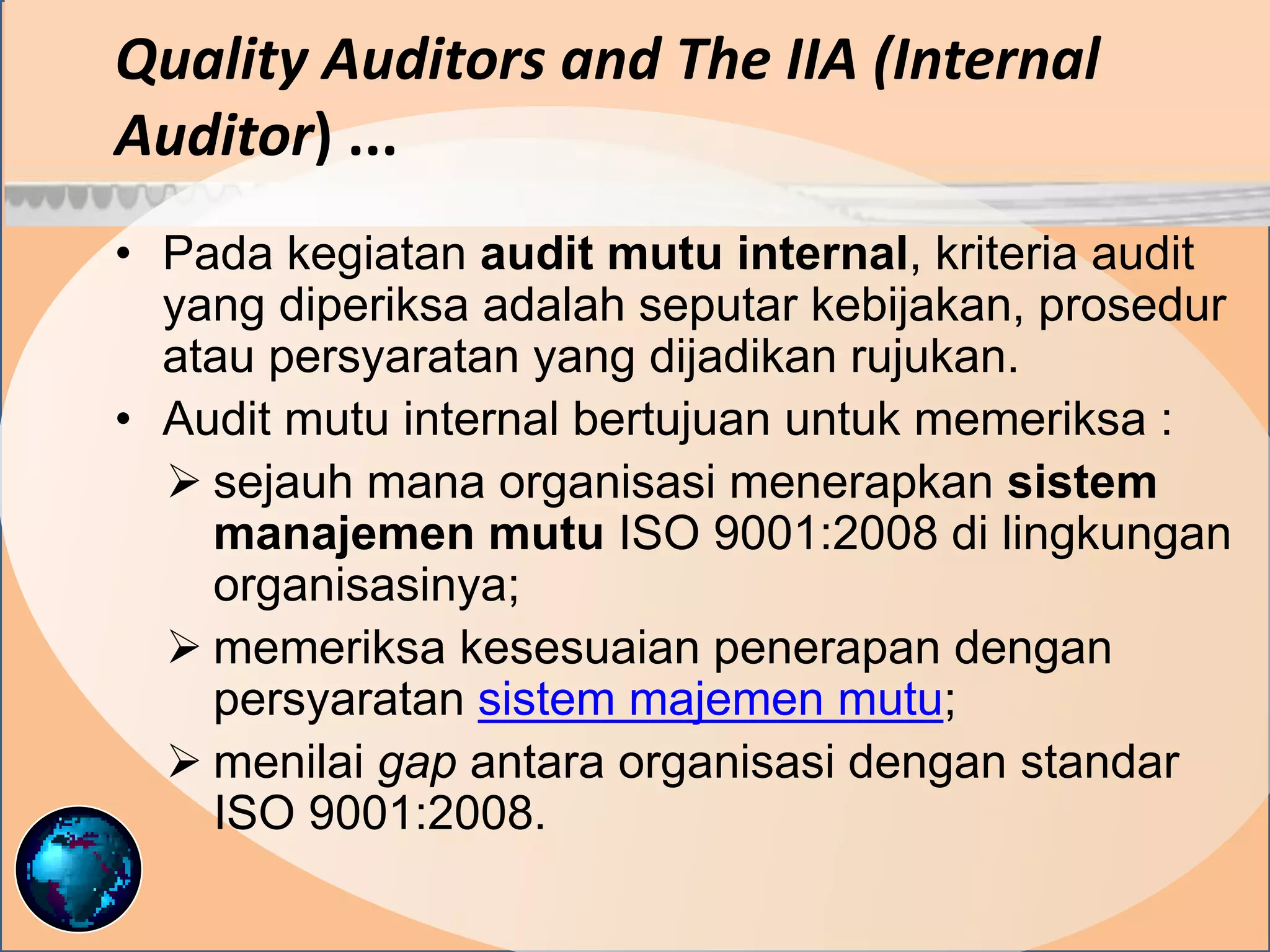 Standar IIA & Quality Assurance | PPTX