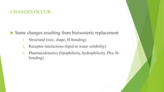 Bioisosterism - Introduction | PPTX