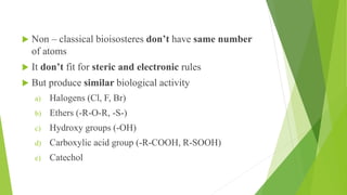 Bioisosterism - Introduction | PPTX