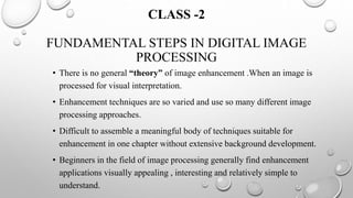 Fundamentals steps in Digital Image processing | PPT