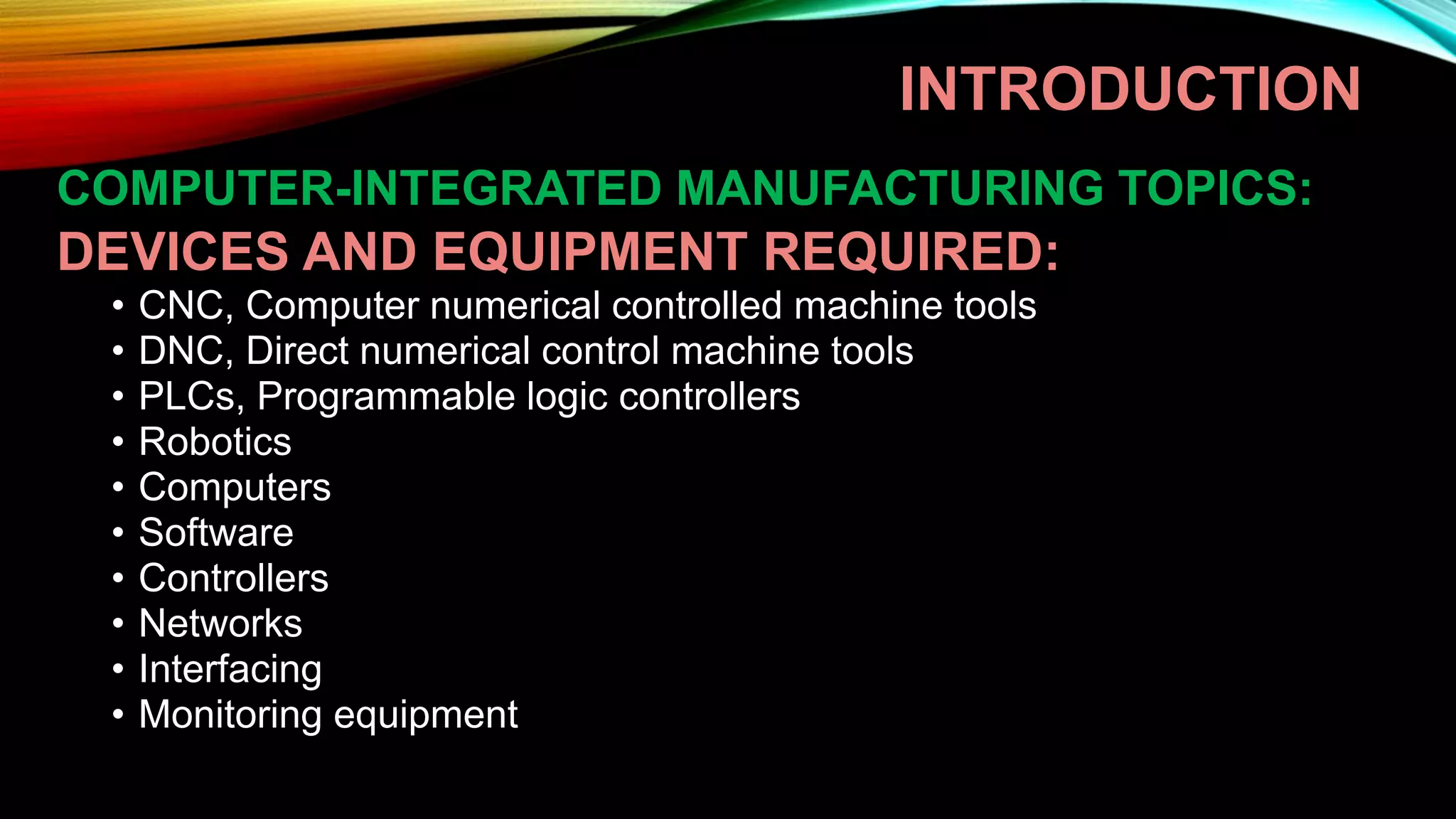 2. introduction to computer integrated manufacturing | PPTX